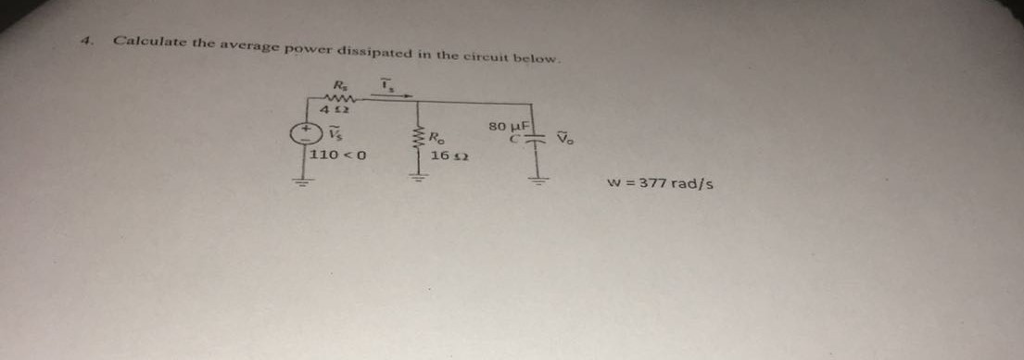 Solved 4. Calculate the average power dissipated in the | Chegg.com