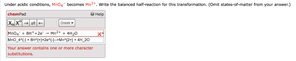 Solved Under acidic conditions, MnO4 becomes Mn2+. Write the | Chegg.com