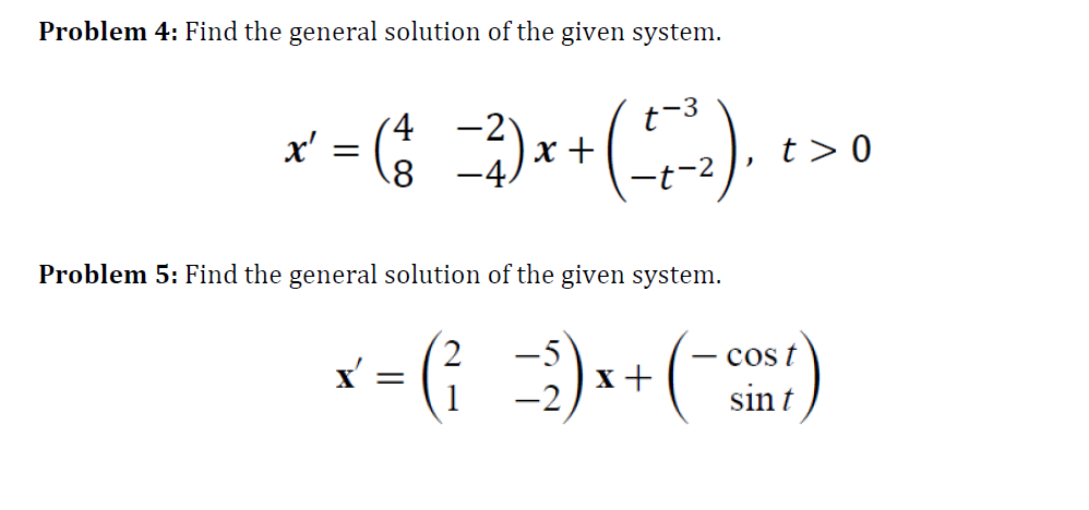 Solved Find the general solution of the given system. Find | Chegg.com