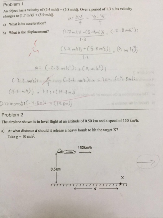 Solved An Object Has A Velocity Of 5 4 M S I