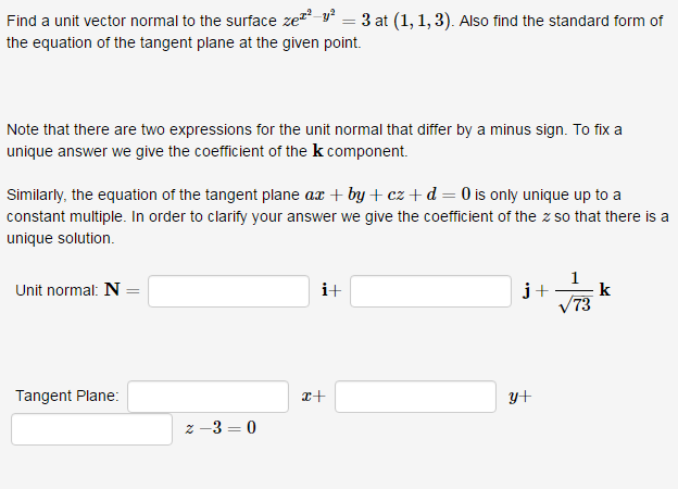 Solved Find a unit vector normal to the surface ze^x^2 - y^2 | Chegg.com