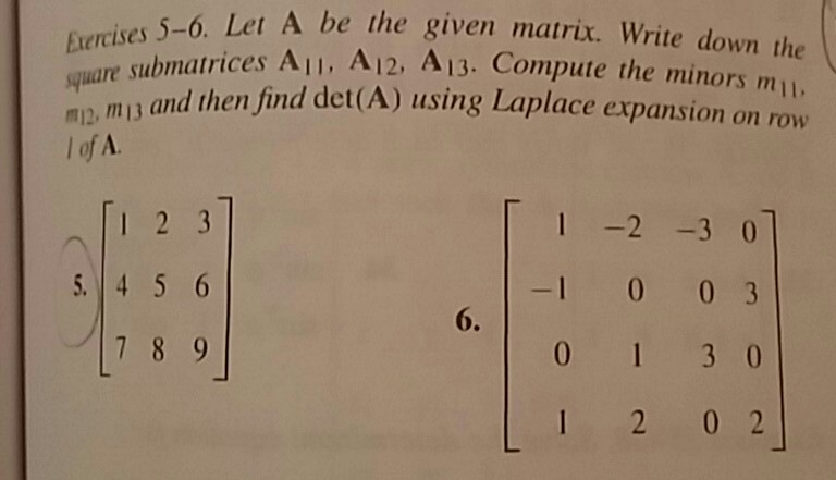 Solved Let A Be The Given Matrix Write Down The Square