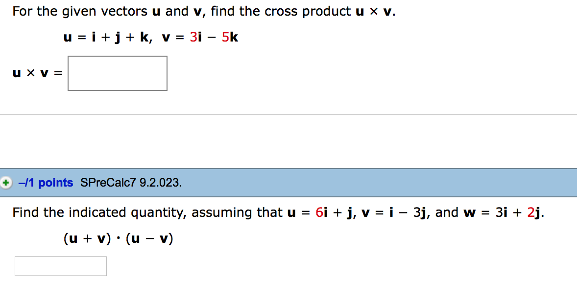 Solved For the given vectors u and v, find the cross product | Chegg.com