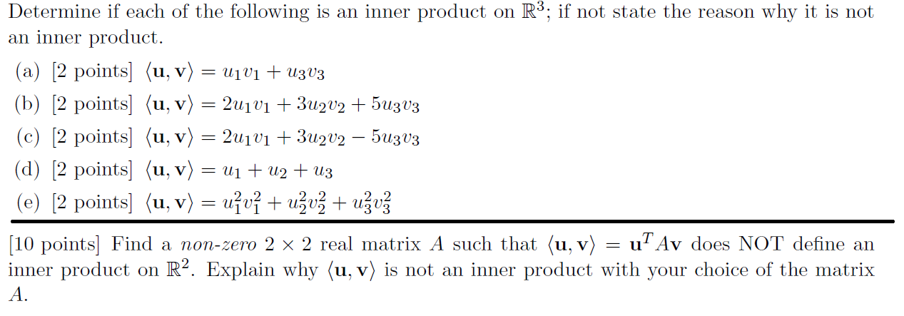 Solved Determine if each of the following is an inner | Chegg.com