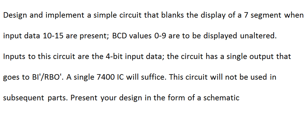 Solved Design and implement a simple circuit that blanks the | Chegg.com