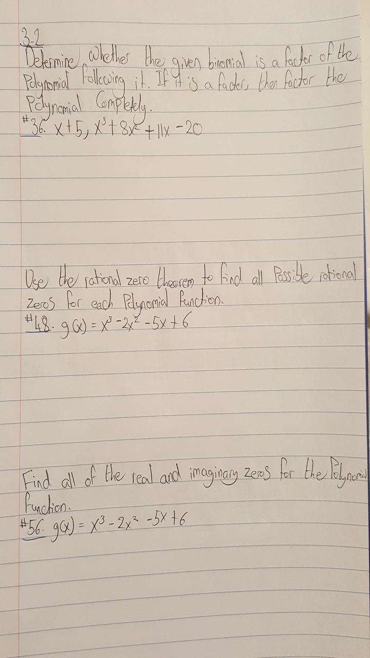 Solved Determine whether the given binomial is a factor of | Chegg.com