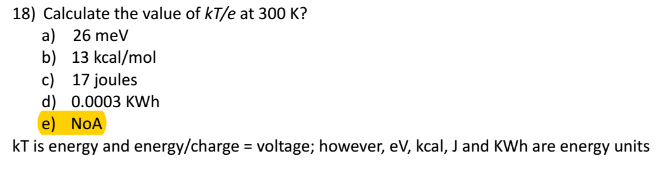 Solved Calculate the value of kT/e at 300 K? 26 meV 13 | Chegg.com