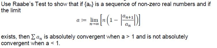 Solved Use Raabe's Test to show that if an is a sequence of | Chegg.com