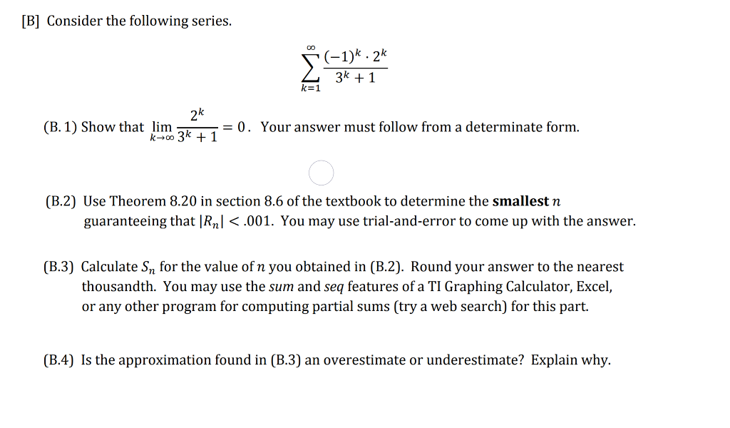 Solved B] Consider The Following Series K 2k 3k 1 K 1 2k