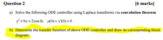 Solved Solve the following ODE controller using Laplace | Chegg.com