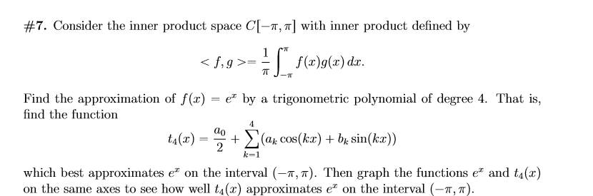 Consider the inner product space C[- pi, pi] with | Chegg.com