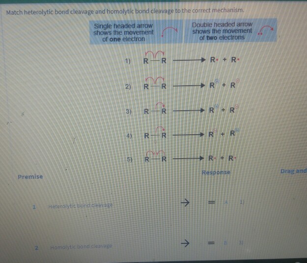 Solved Match heterolytic bond cleavage and homolytic bond | Chegg.com
