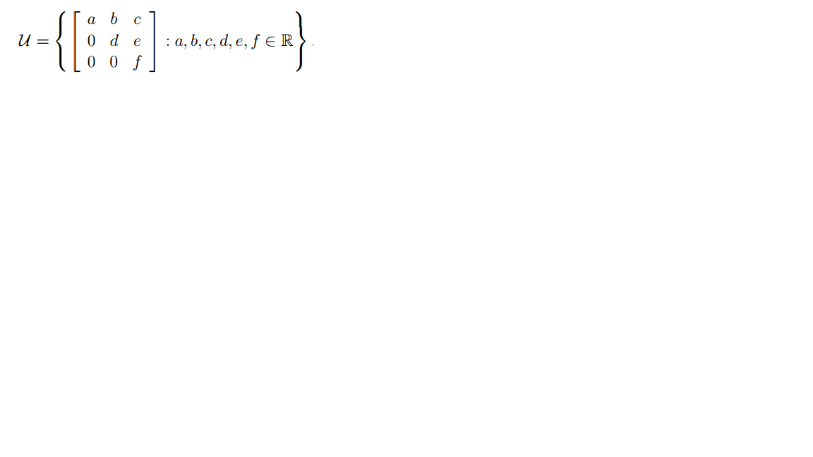 Solved Consider the set of all 3 x 3 upper triangular | Chegg.com