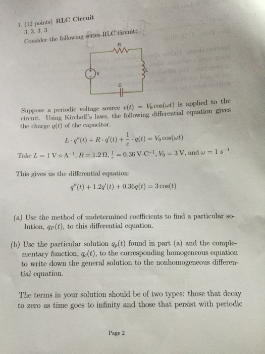 Solved 1. (12 points) RLC Circuit 3, 3, 3, 3 Consider the | Chegg.com