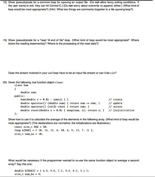 Solved 18) Show (pseudo)code for a common loop for opening | Chegg.com