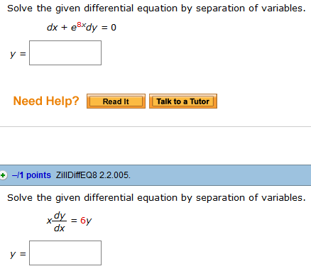 Solved Solve the given differential equation by separation | Chegg.com