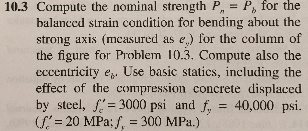 Solved 10.3 Compute the nominal strength P P, for the | Chegg.com