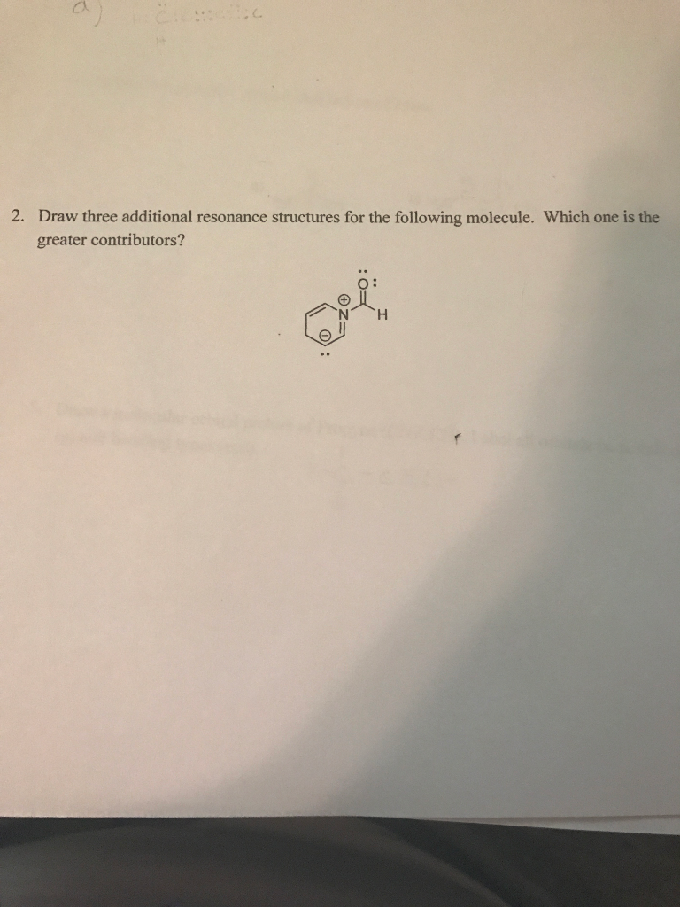 Solved Draw three additional resonance structures for the | Chegg.com