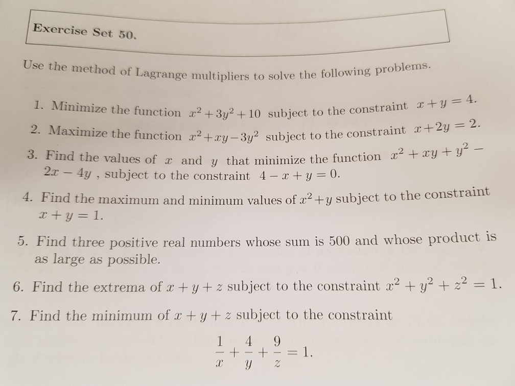 Solved Exercise Set 50. Use the method of Lagrange | Chegg.com