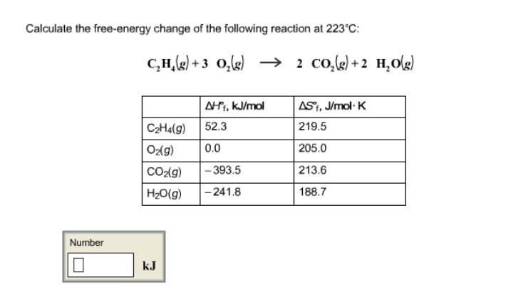 Solved Calculate the free-energy change of the following | Chegg.com