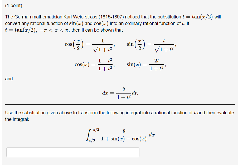 Solved (1 point) The German mathematician Karl Weierstrass | Chegg.com
