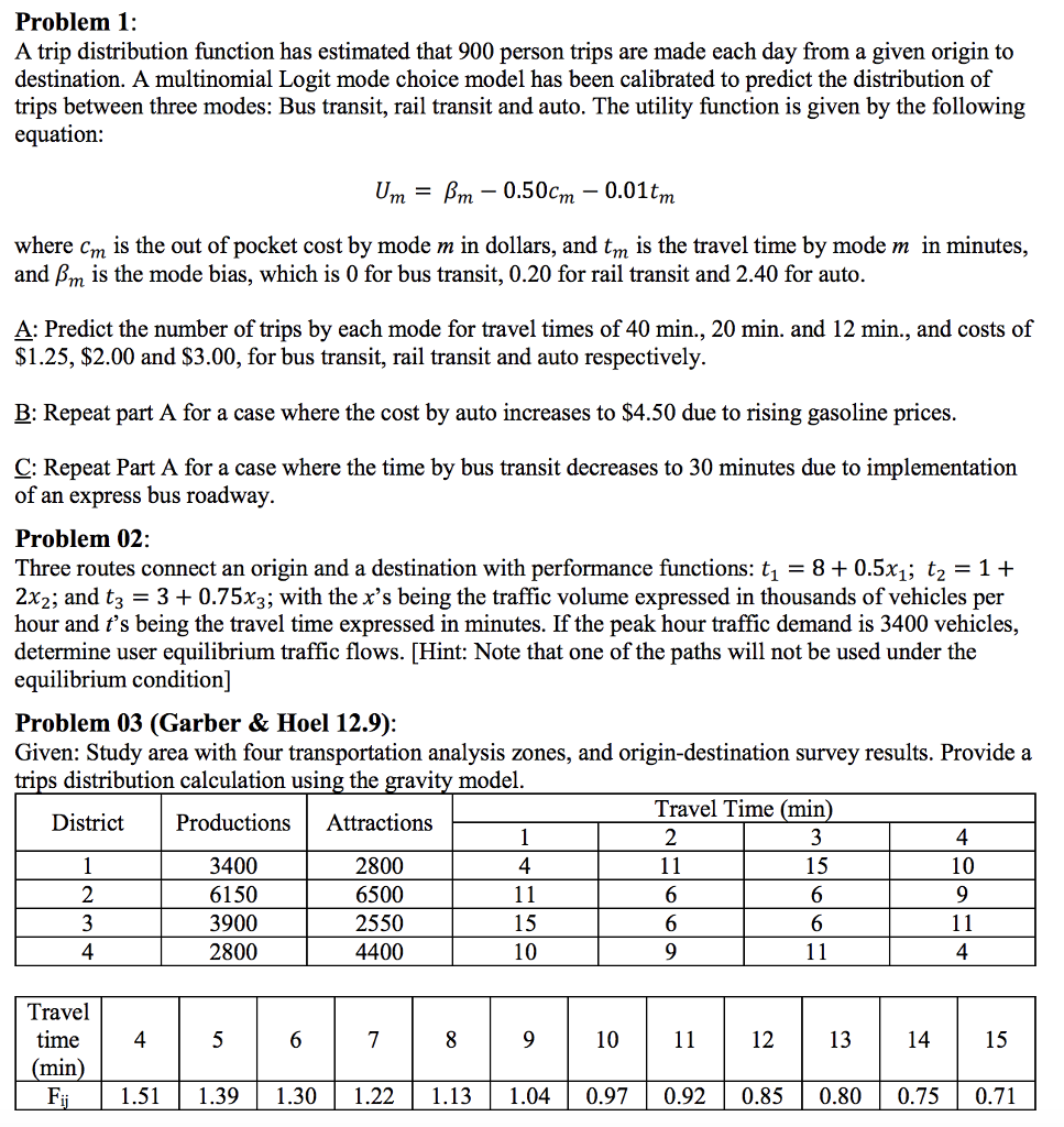 Problem 1: A trip distribution function has estimated | Chegg.com