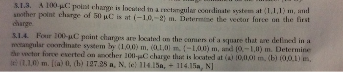 Solved is located in a rectangular coordinate system at | Chegg.com