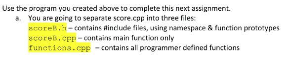 Solved Write a program named score . cpp that will read | Chegg.com