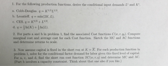 Solved For the following production functions, derive the | Chegg.com
