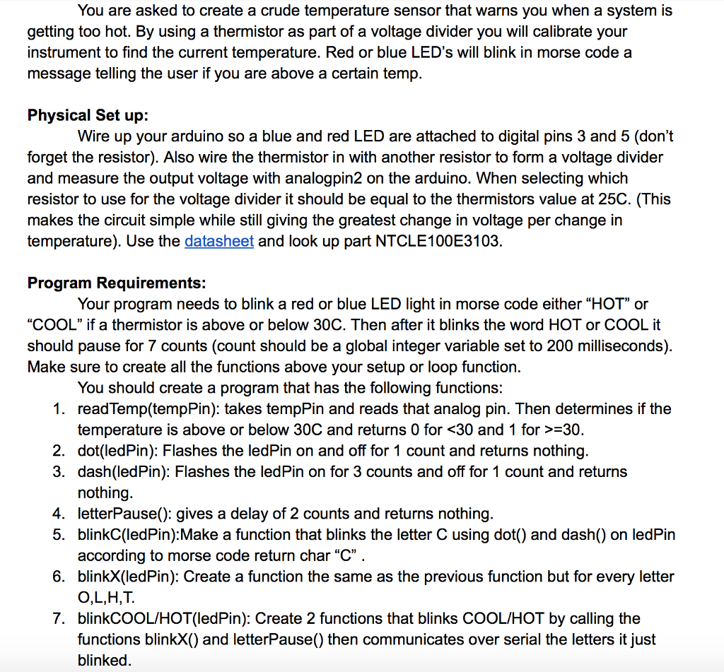 You are asked to create a crude temperature sensor | Chegg.com