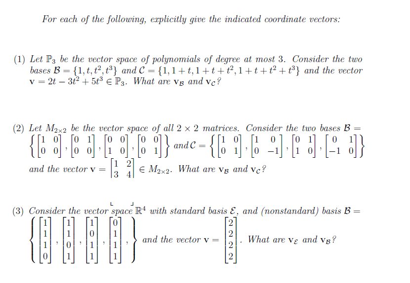Solved For each of the following, explicitly give the | Chegg.com