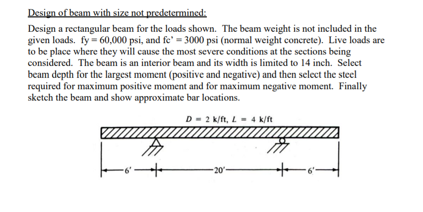 Design a rectangular beam for the loads shown. The | Chegg.com