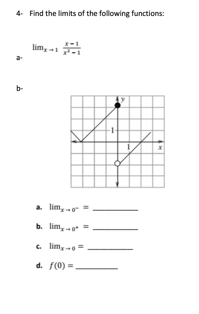 Solved 4- Find the limits of the following functions: x-1 | Chegg.com