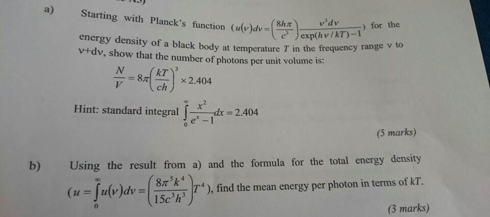 Solved a) Starting with Planck's function (u(v)dv = (8h | Chegg.com