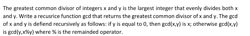 Solved The greatest common divisor of integers x and y is | Chegg.com