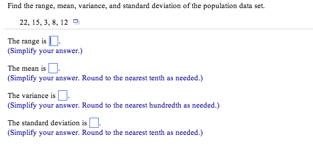 Solved Find the range, mean, variance, and standard | Chegg.com
