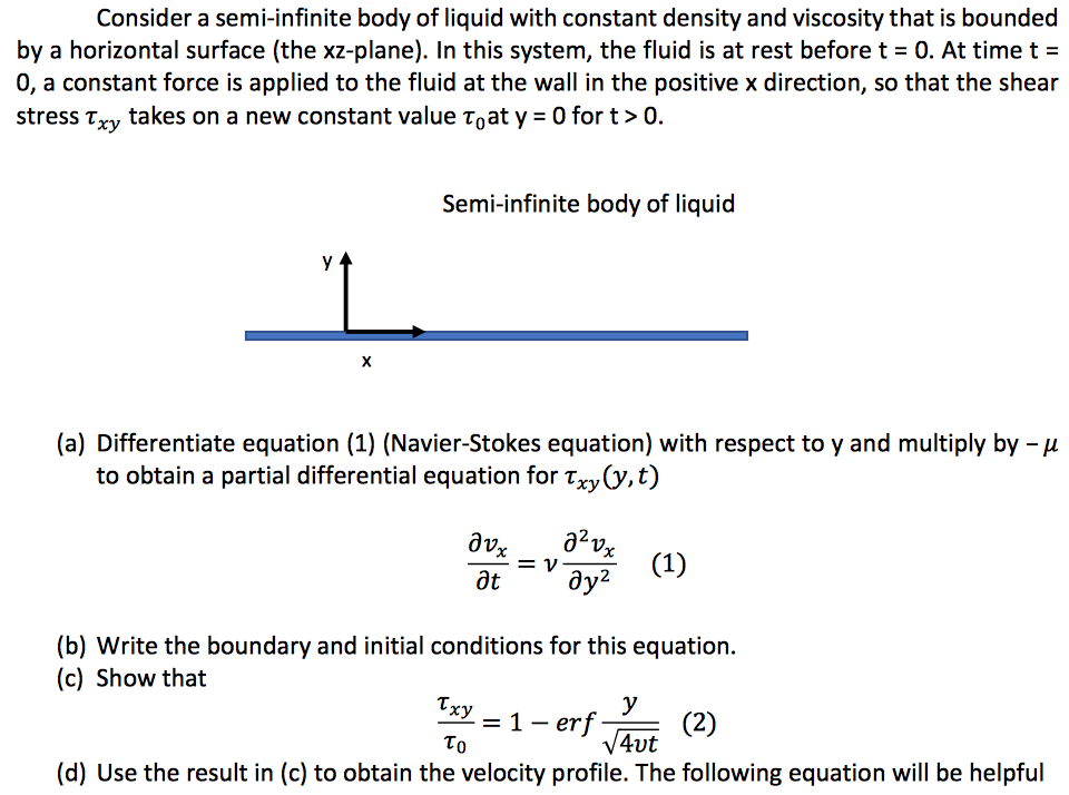 Consider a semi-infinite body of liquid with constant | Chegg.com