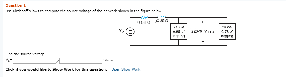 Solved Question 1 Use Kirchhoff's laws to compute the source | Chegg.com