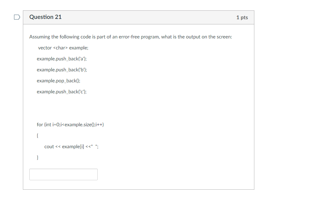 Solved Assuming the following code is part of an error-free | Chegg.com
