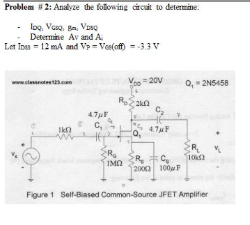 Solved Problem #2: Analyze the following circuit to | Chegg.com