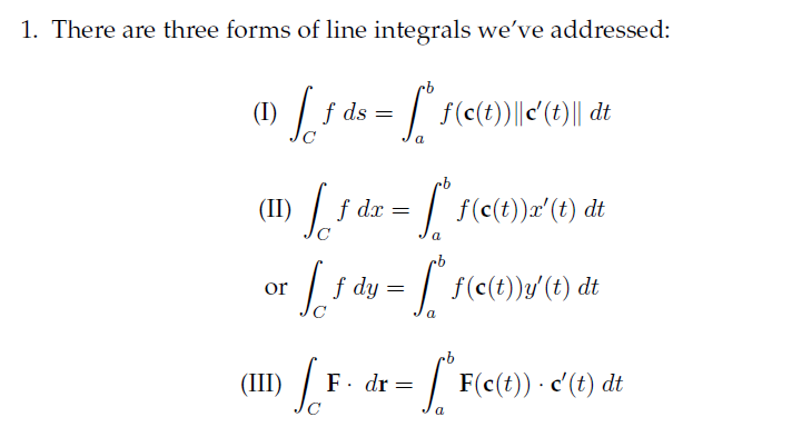 Solved 1. There are three forms of line integrals we've | Chegg.com