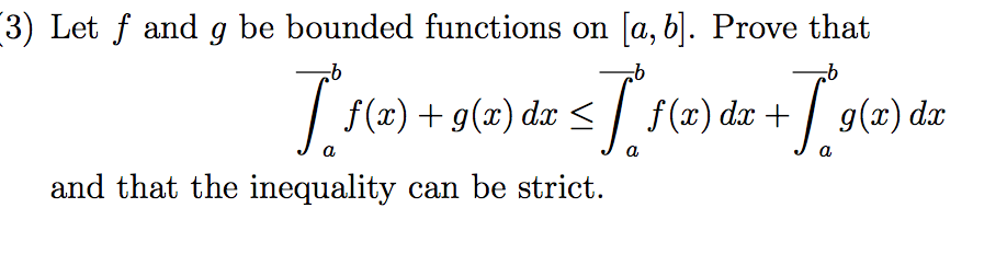 Solved 3 Let F And G Be Bounded Functions On [a B] Prove