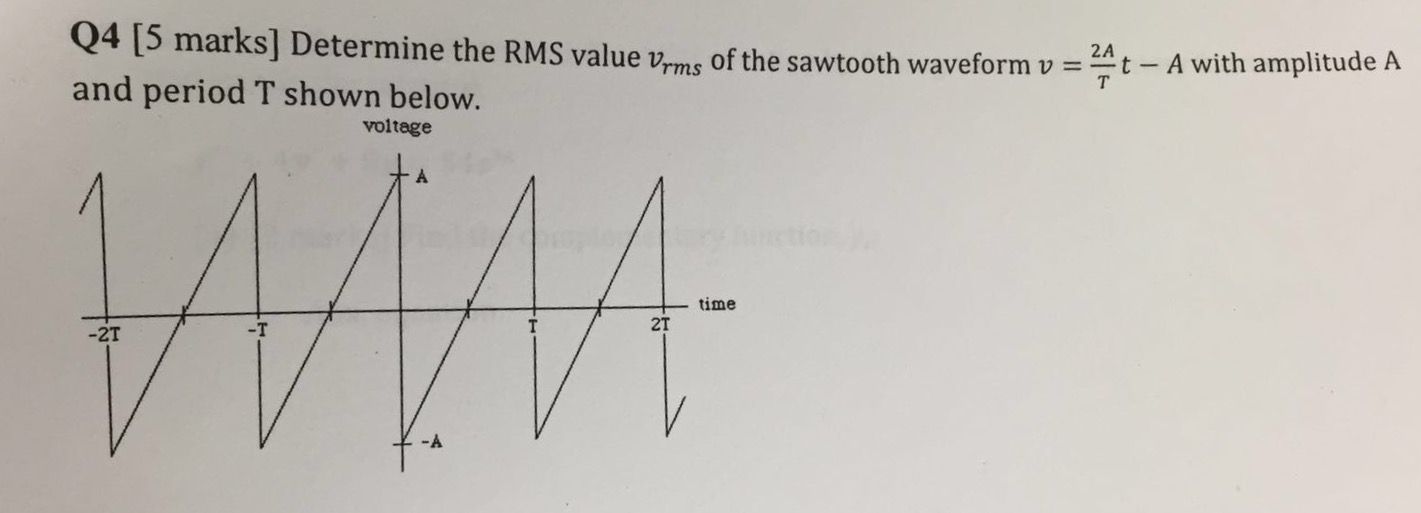Solved Determine the RMS value v_rms of the sawtooth | Chegg.com