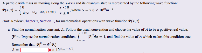 Solved A particle with mass m moving along the z-axis and | Chegg.com