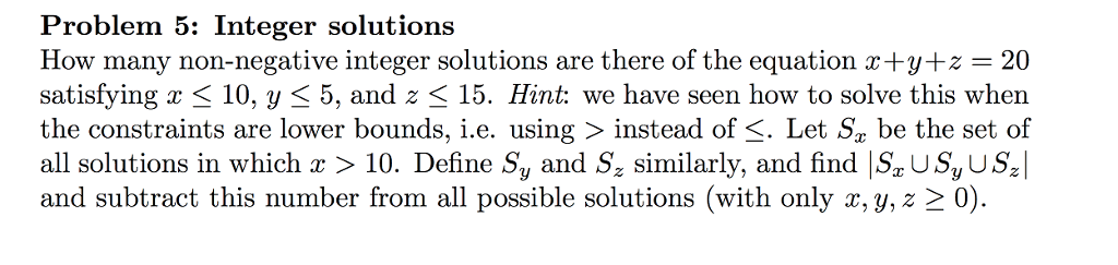 Solved Problem 5: Integer solutions How many non-negative | Chegg.com