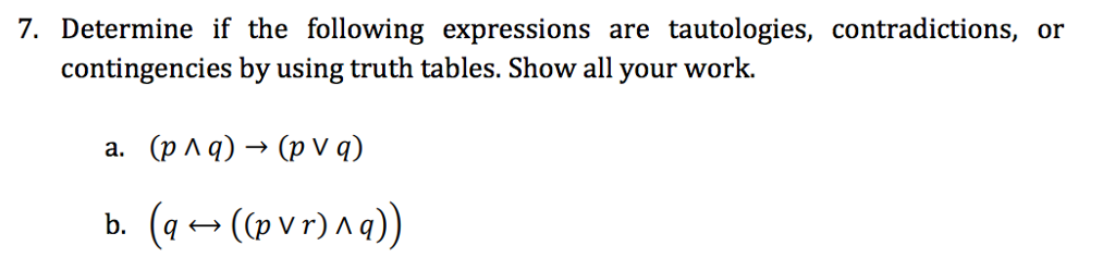 Solved 7. Determine if the following expressions are | Chegg.com