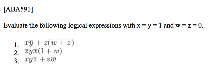 Solved Evaluate the following logical expressions with x = y | Chegg.com
