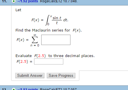 Solved Let F(x) = x Integrate 0 sin t/t dt. Find the | Chegg.com