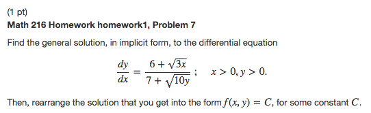 Solved Find the general solution, in implicit form, to the | Chegg.com