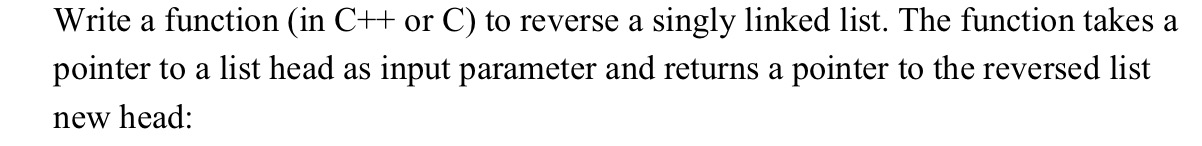 Solved Write A Function In C Or C To Reverse A Singly 5054